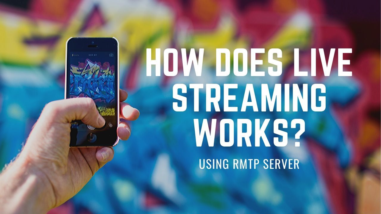 How Does Live Streaming Works?
